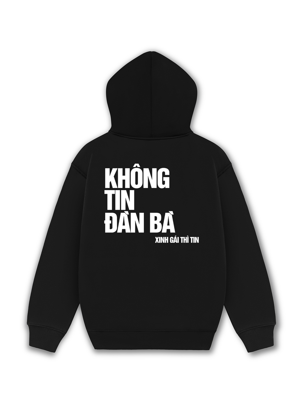 Không Tin Đàn Bà Hoodie – Luon Vuituoi
